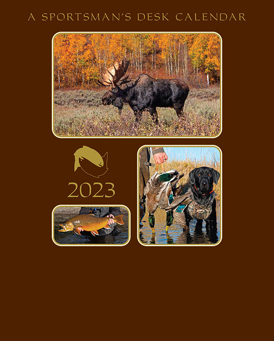 2023 Sportsman's Desk Calendar - Silver Creek Press